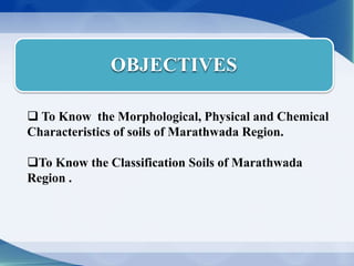 Characterization and Classification of Soils of Marathwada Region | PPTX