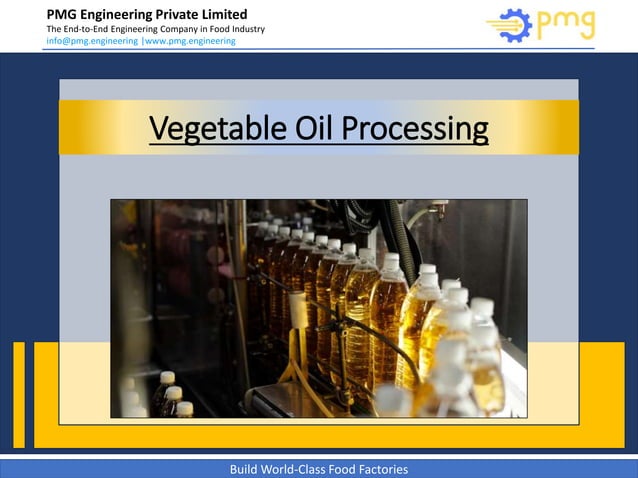 Vegetable Oil processing.pptx........... | PPTX | Commodities | Economy