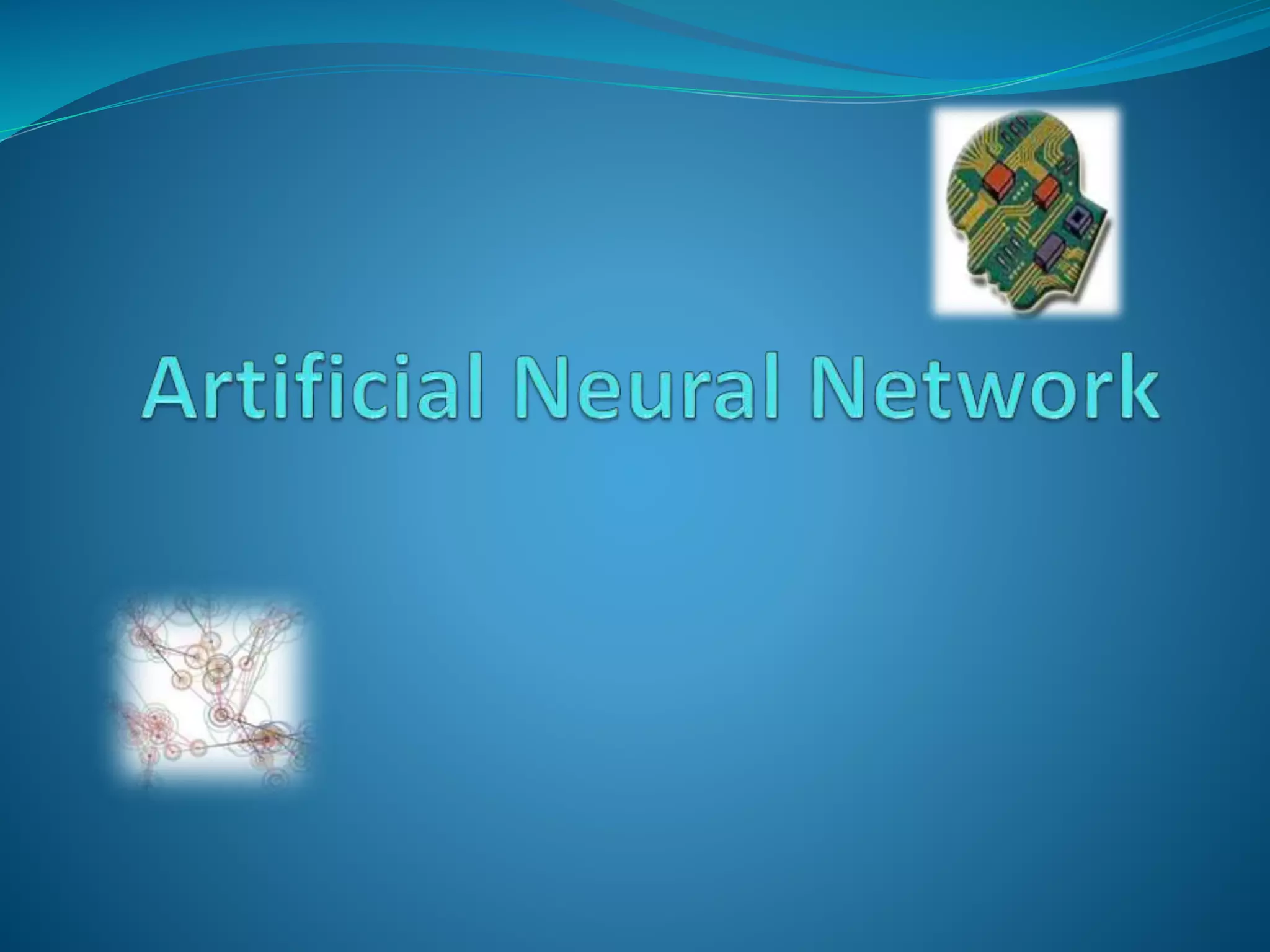 Artificial Neural Network | PPT