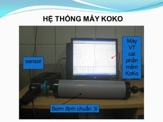 QUY TRÌNH ĐO CHỨC NĂNG HÔ HẤP TRÊN MÁY KOKO | PDF