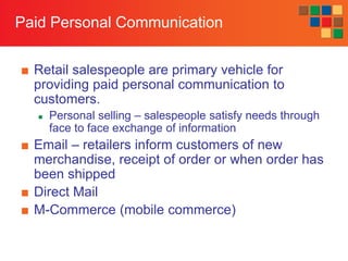 Retail-Communication-MixRetailManagemen.ppt