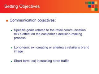 Retail-Communication-MixRetailManagemen.ppt