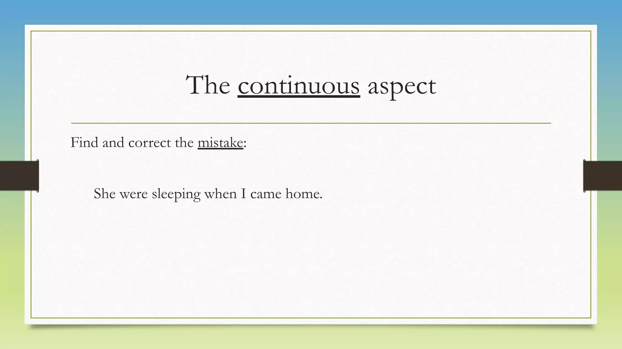 500A Unit 1 Continuous and Perfect Aspects.pptx.pdf