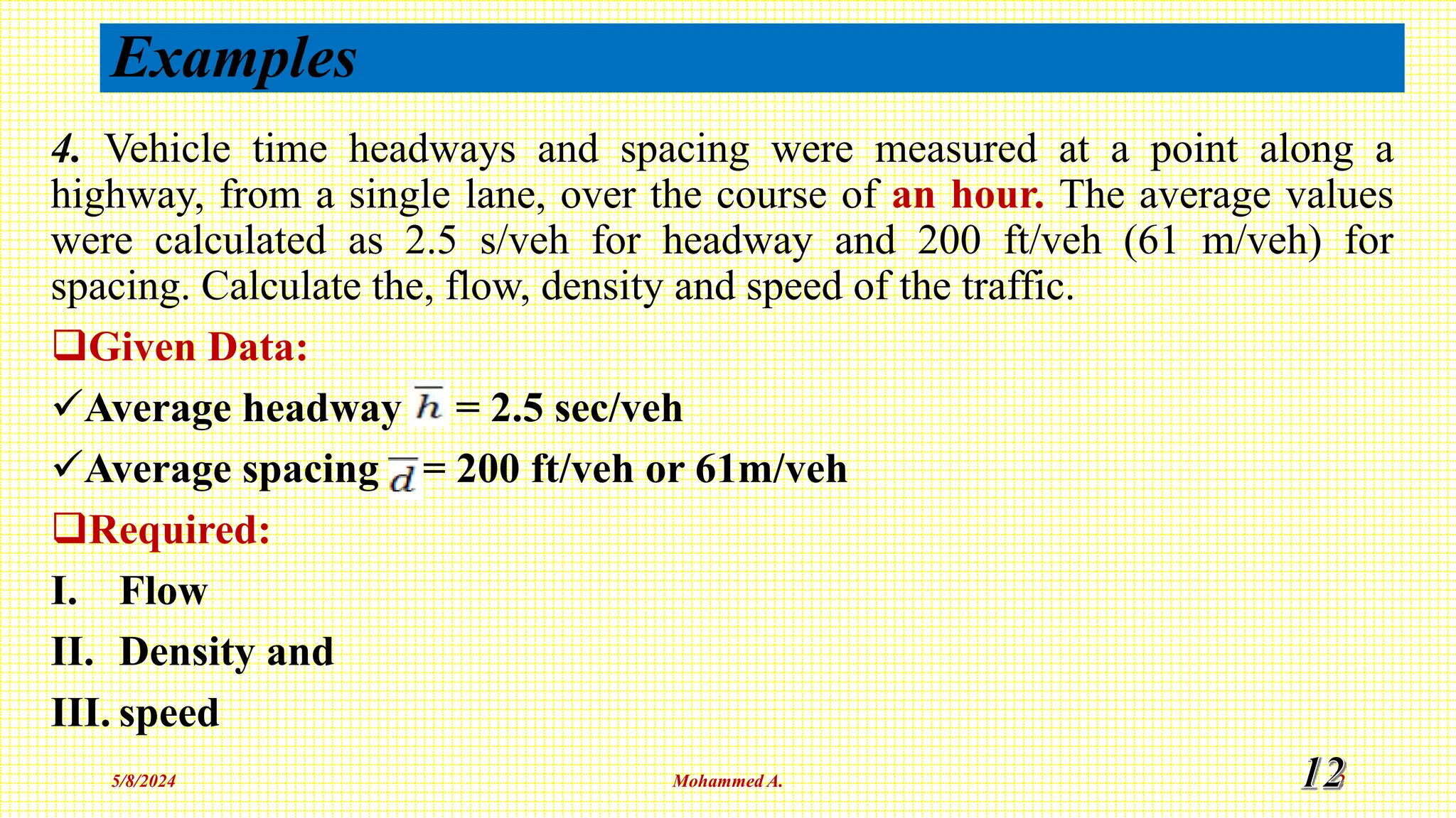 501098357-Examples for Transportation engineering problems.pptx