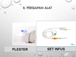 501769876-355733982-PEMASANGAN-INFUS-ppt.ppt