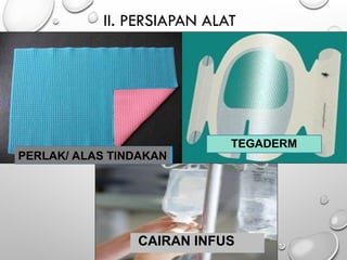 501769876-355733982-PEMASANGAN-INFUS-ppt.ppt
