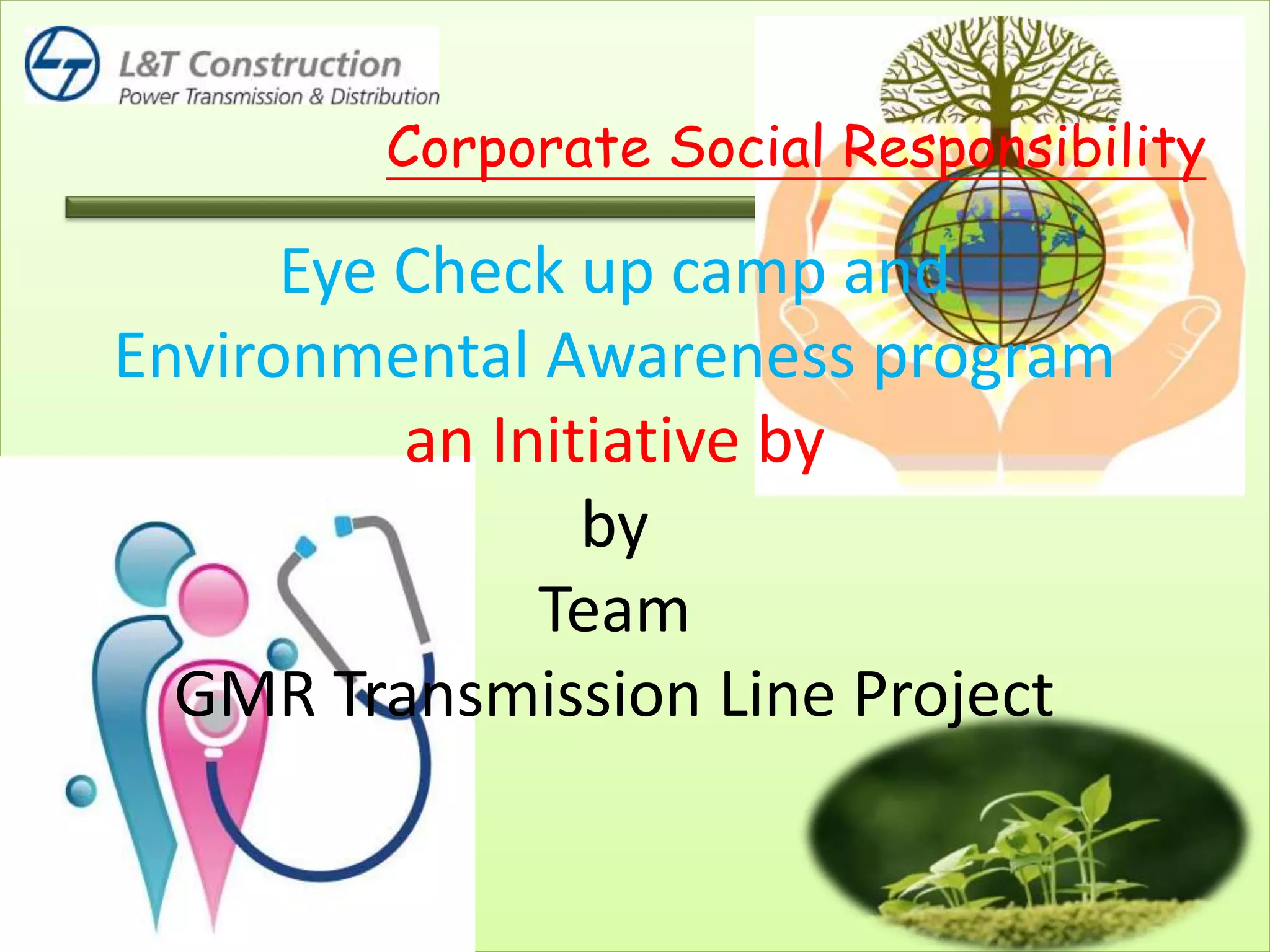 Eye Camp_Environmental Awareness PPT - Copy | PPT