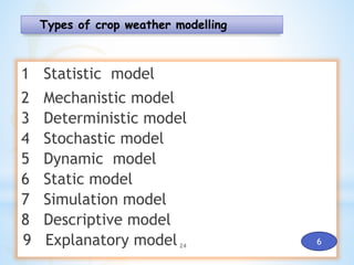 Crop Modeling - Types of crop growth models in agriculture | PPTX