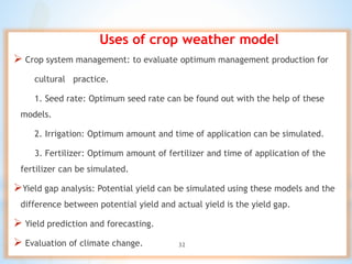 Crop Modeling - Types of crop growth models in agriculture | PPTX