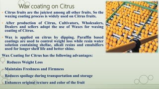 fruit waxing | PPTX