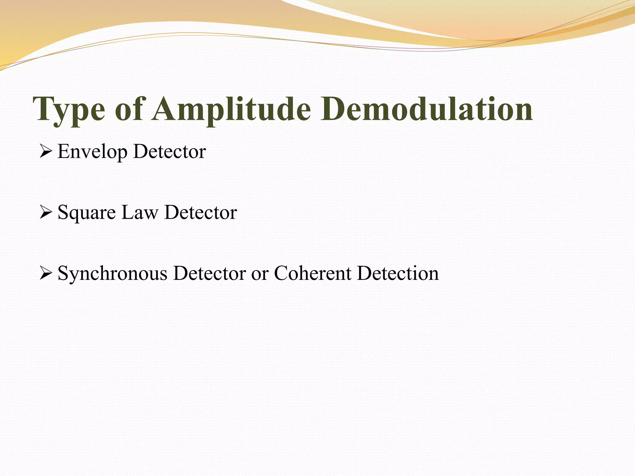 AMPLITUDE MODULATION & DEMODULATION TECHNIQUE | PPTX