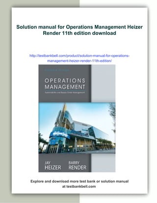 Solution manual for Operations Management Heizer Render 11th edition | PDF