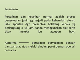 502705697-PROSES-PERSALINAN-NORMAL-POWER-POINT.pptx