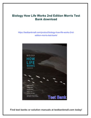 Biology How Life Works 2nd Edition Morris Test Bank | PDF