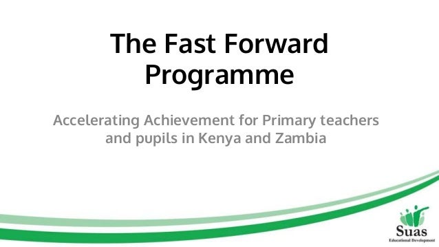 The Fast Forward Programme Overview_May_16