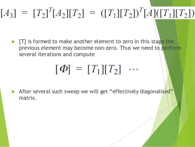 Solution of eigenvalue problem using Jacobi Method