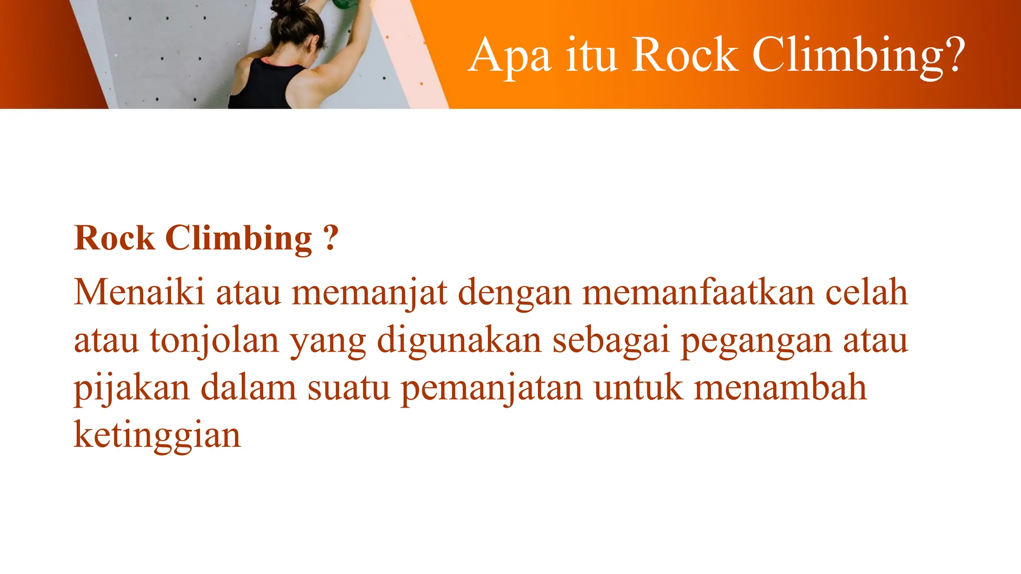 Materi_Rorck_Climbing_Panjat_ Tebing_PPT | PPT