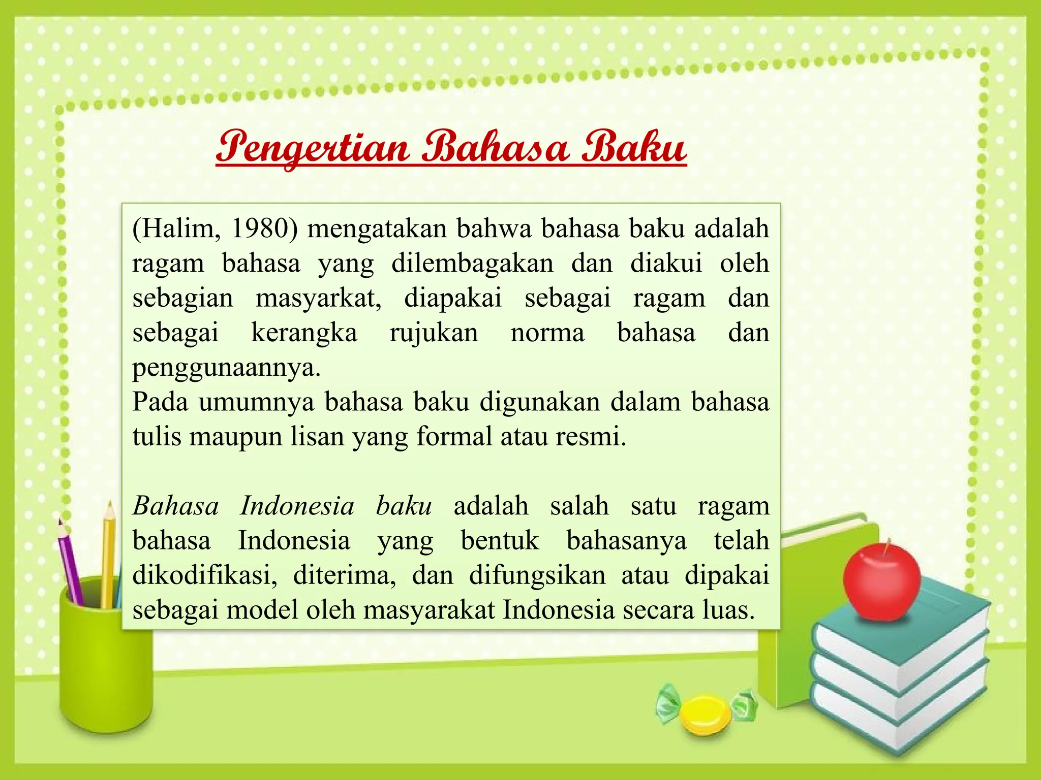 503495677-Presentation-2-bahsa-baku-dan-tidak-baku.pptx