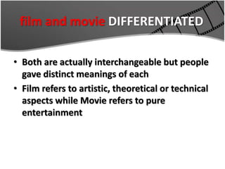 50393266-THE-ART-OF-FILM-APPRECIATION.pptx