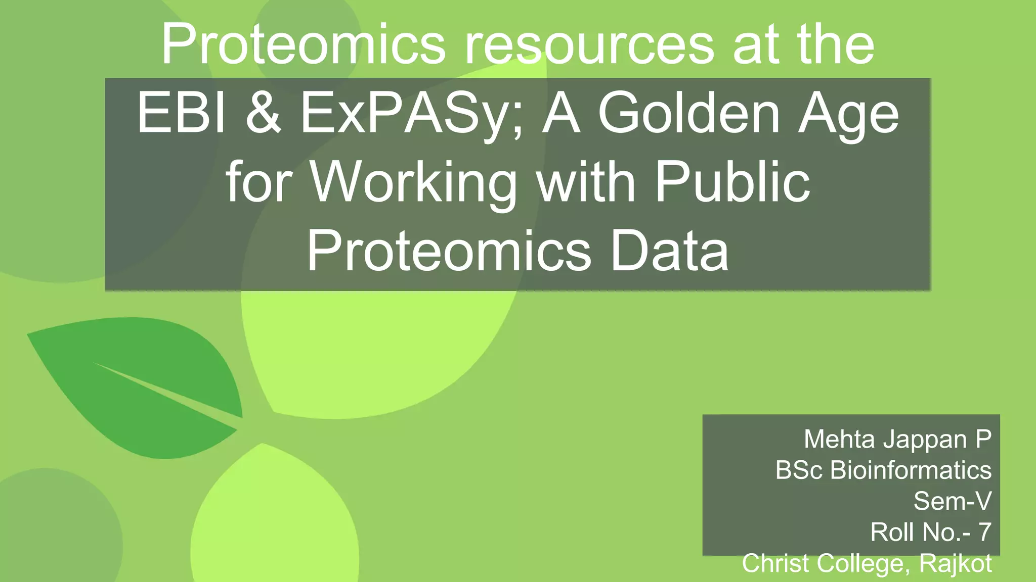 Proteomics resources at the EBI & ExPASy | PPTX