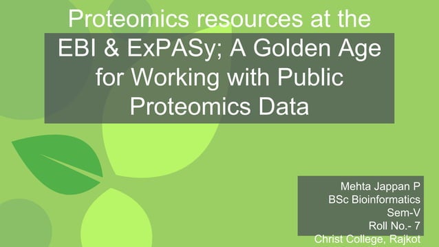 Proteomics resources at the EBI & ExPASy | PPTX | Databases | Computer ...