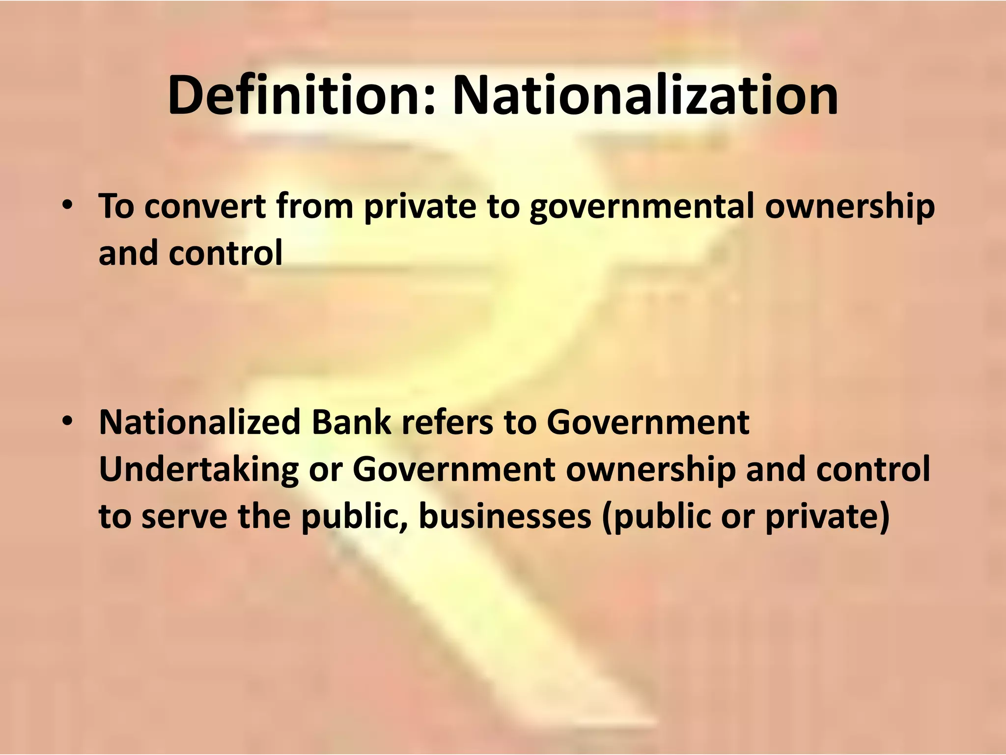50449068 nationalization-of-indian-commercial-banks | PPTX