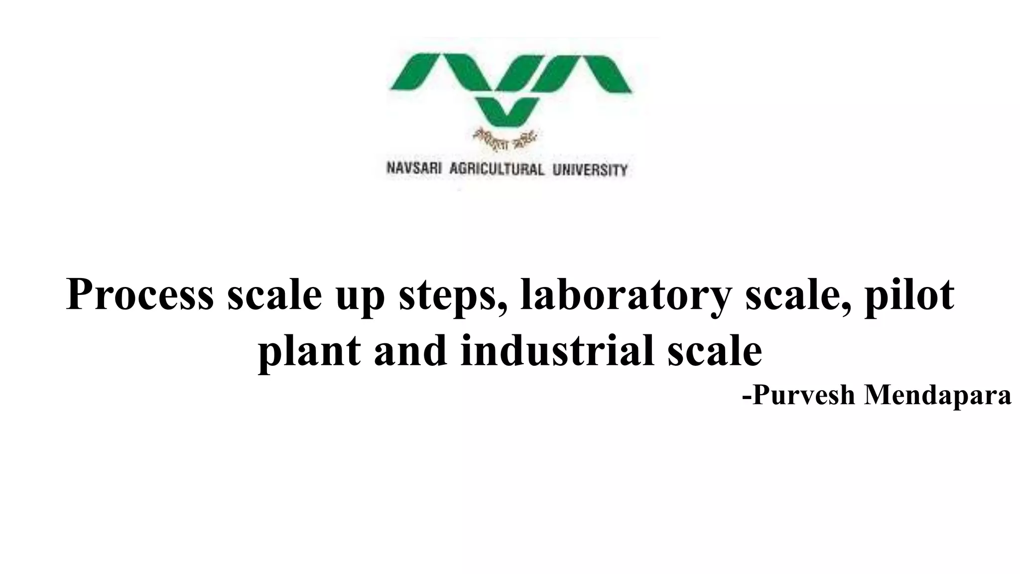 Scale up process or Bioreactor scale up or Upstream process | PPTX