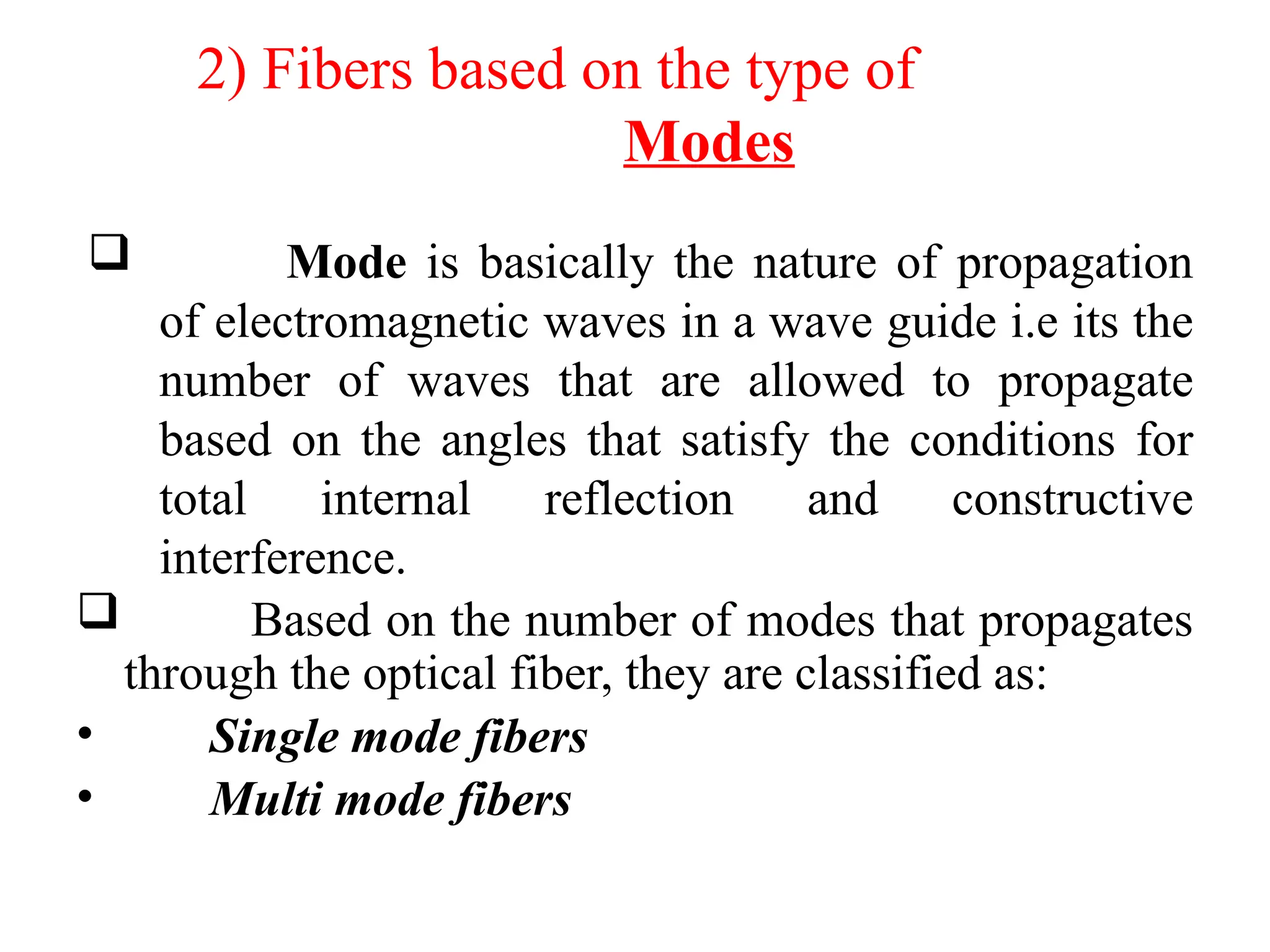 505689474-Optical-Fiber-Modes-and-Configurations.pptx