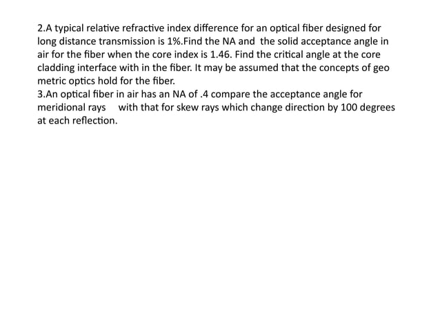 505689474-Optical-Fiber-Modes-and-Configurations.pptx | Physics | Science