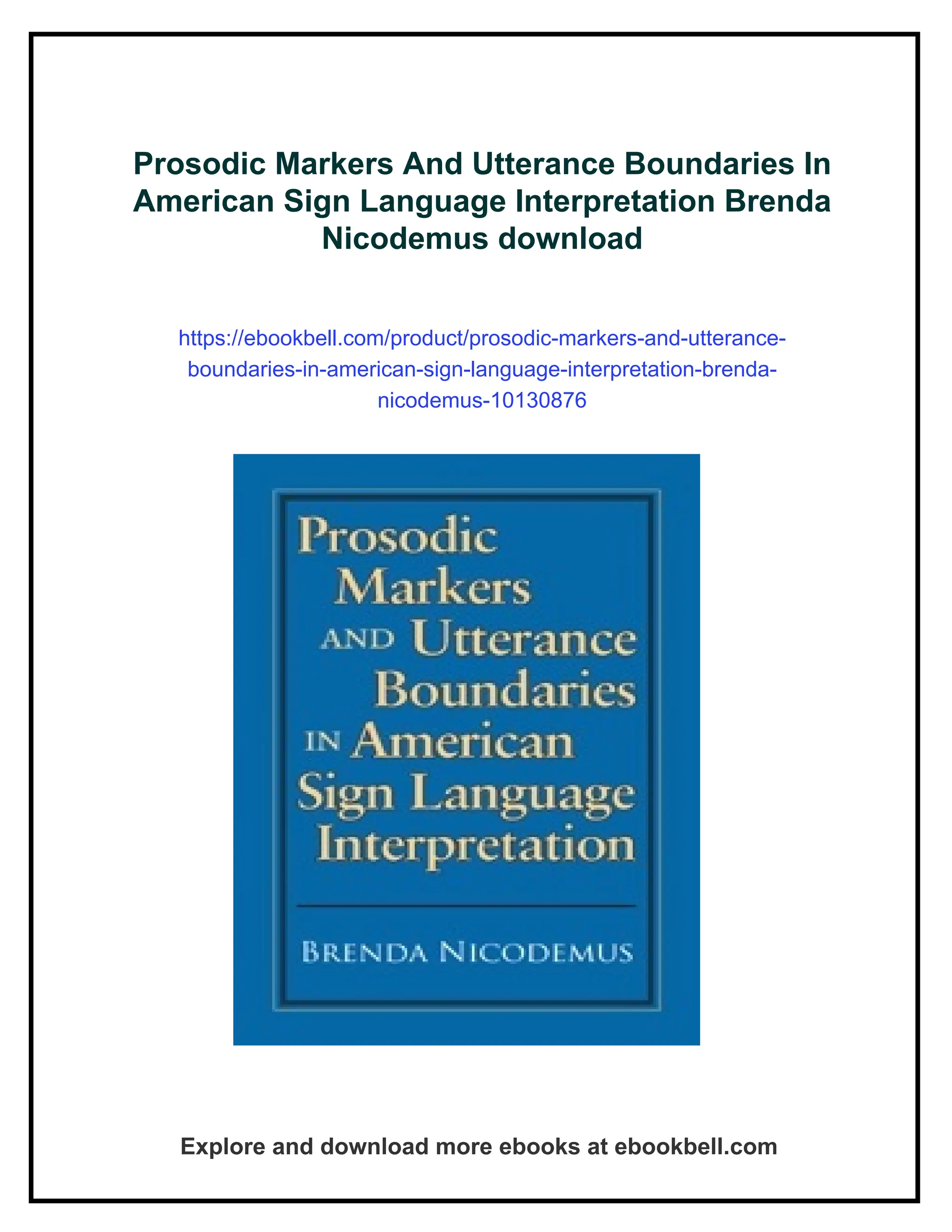 Prosodic Markers And Utterance Boundaries In American Sign Language ...