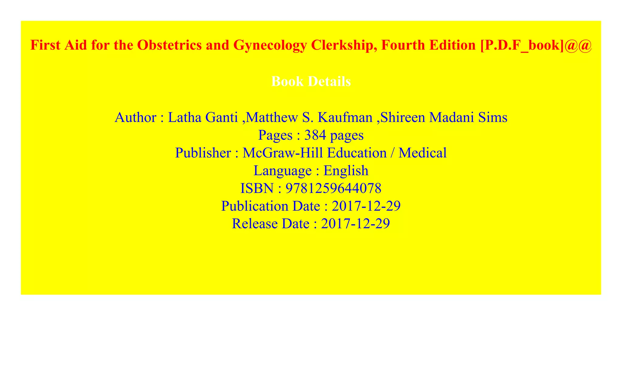 First Aid for the Obstetrics and Gynecology Clerkship, Fourth Edition ...