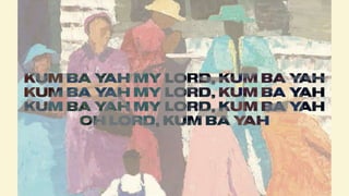 506. Kum Ba Yah | PPT