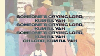 506. Kum Ba Yah | PPT