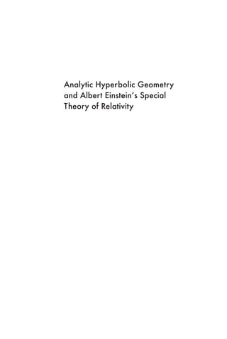 Analytic Hyperbolic Geometry And Albert Einsteins Special Theory Of ...