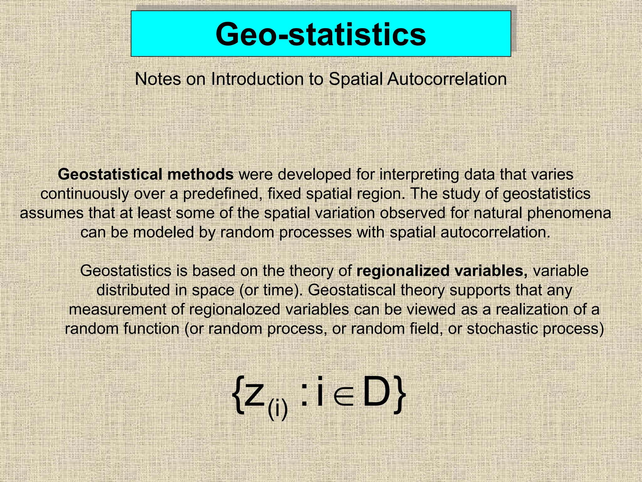 geostatistics_for introduction and analysis | PPT