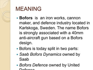 50859610 bofors-scam-ppt | PPTX