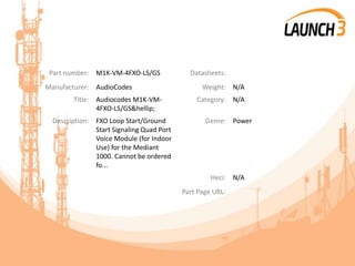 AudioCodes M1K-VM-4FXO-LS/GS | PPTX