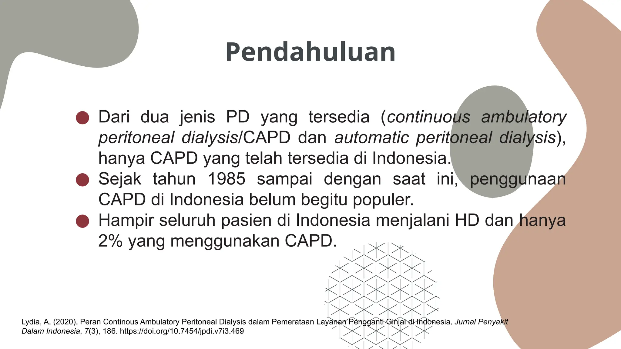 dialisis menggunakan continue ambulatory peritoneal | PPTX