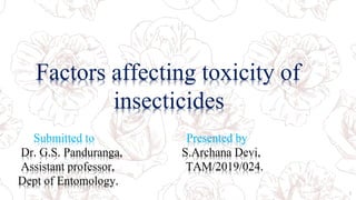 Factors affecting insecticide toxicity | PPTX