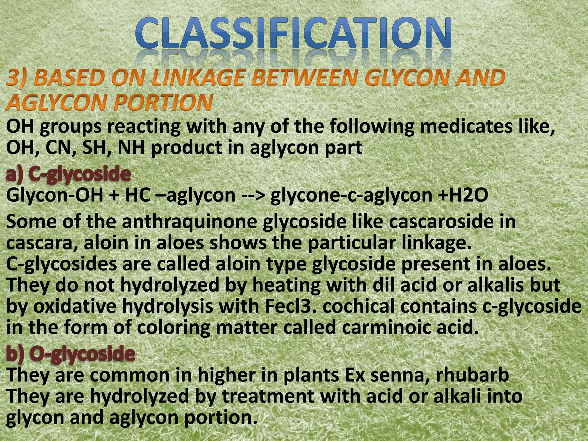 Classification of Glycosides | PPTX