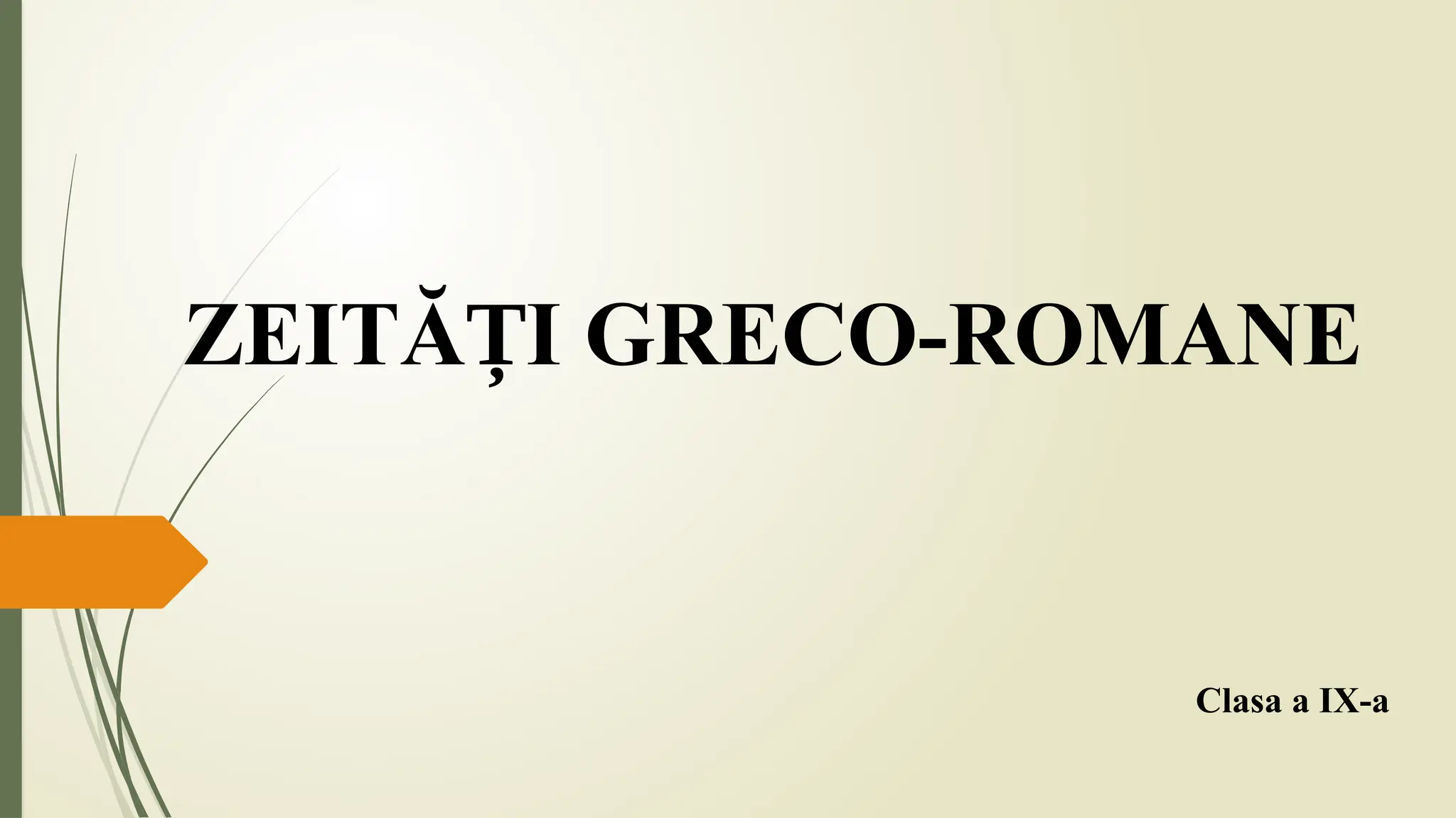 Zeitati-greco-romane.pptx powerpoint ppt | PPTX