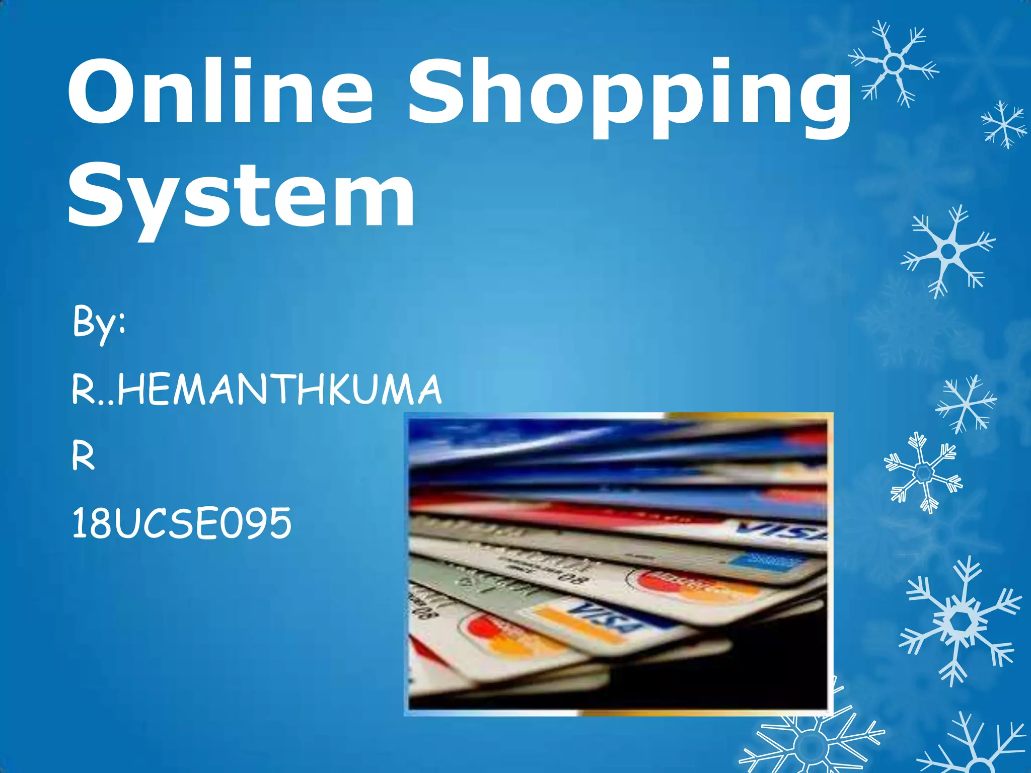 509404501-Online-Shopping-System-Mini-Project-Ppt (1).pptx