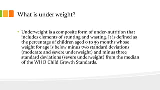 UNDERSTANDING MALNUTRTION IN CHILDREN | PPTX