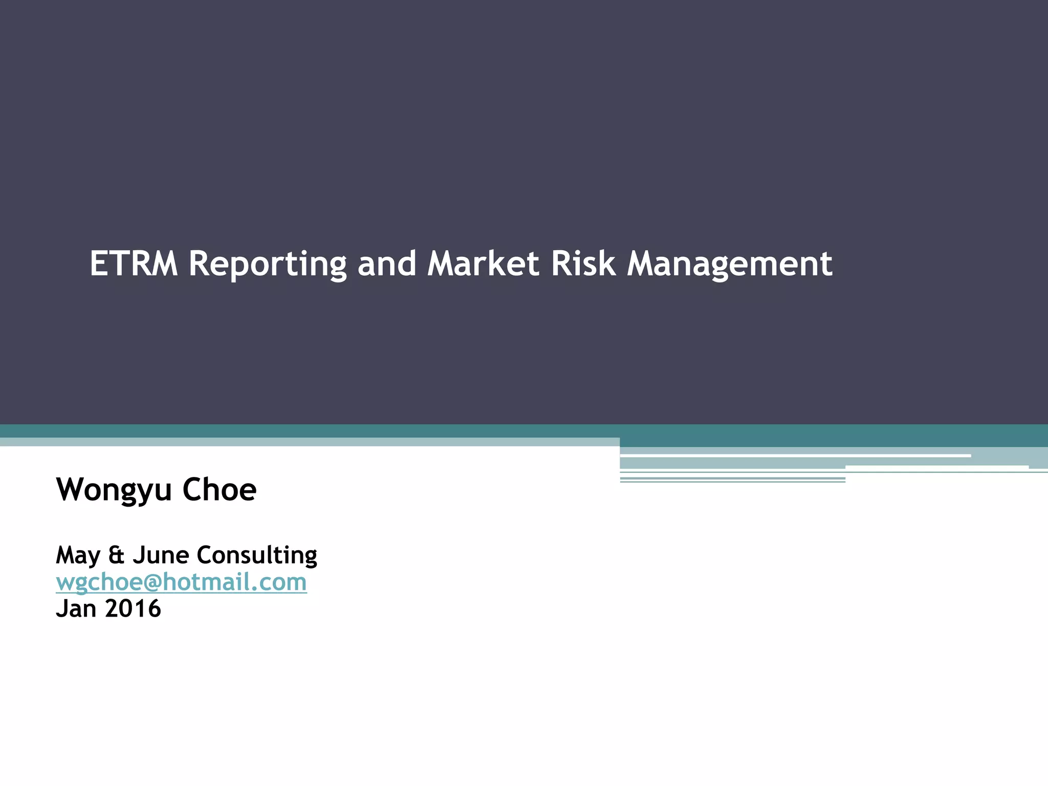 ETRM Reporting and Market Risk | PDF