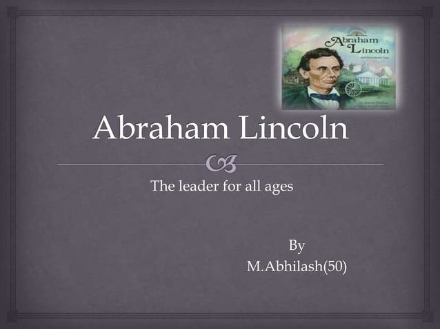 Abraham lincon | PPT