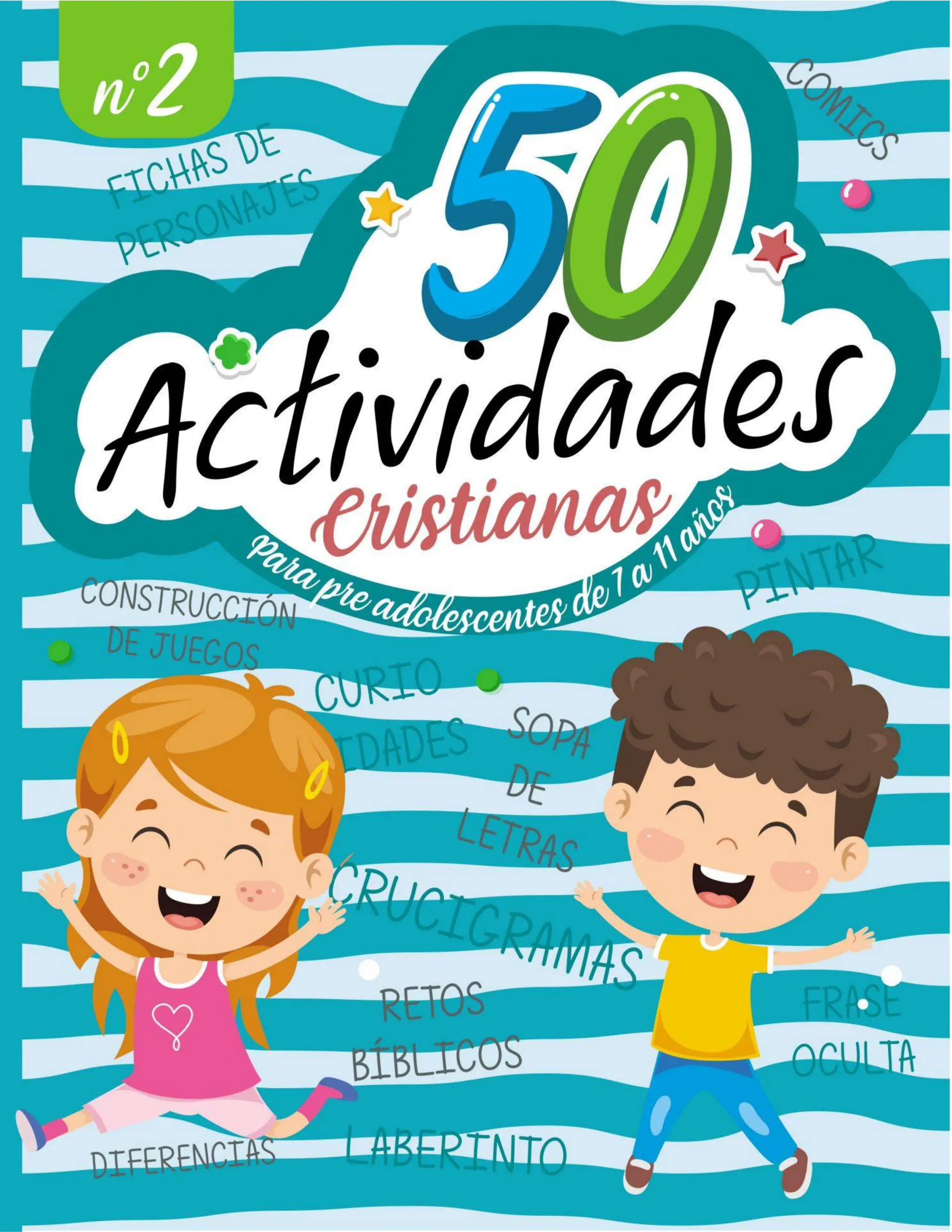 50 ACTIVIDADES CRISTIANAS PARA NIÑOS DE 7 A 11 AÑOS (2).pdf
