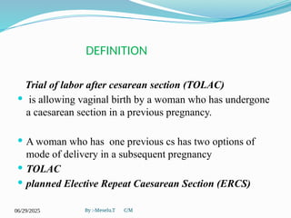 Trial of labour after cesarean section and it's benefits | PPTX