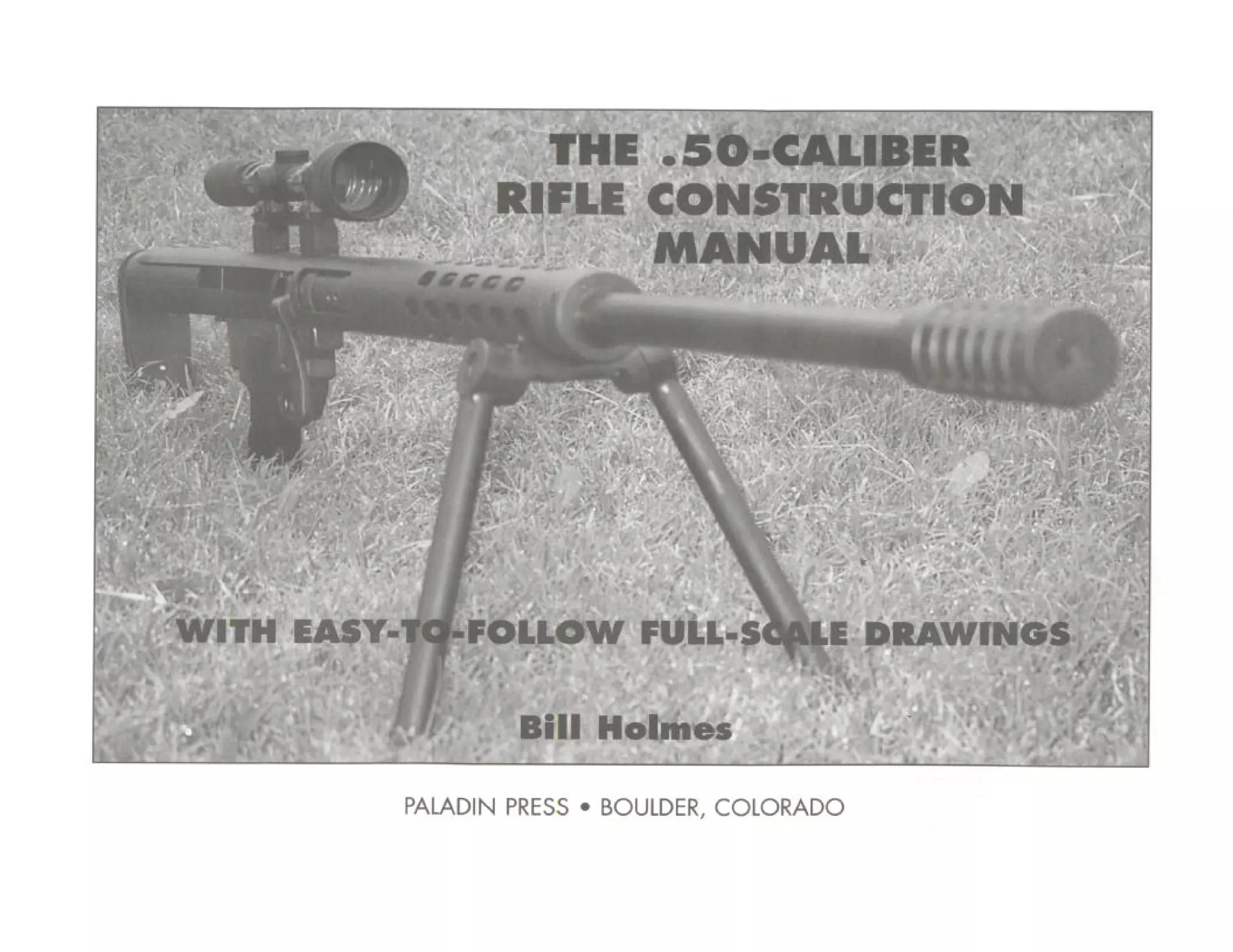 50 caliber rifle construction manual | PDF