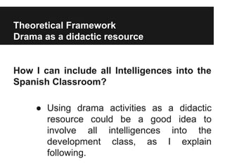 DRAMA AS A DIDACTIC RESOURCE AND MULTIPLE INTELLIGENCES | PDF