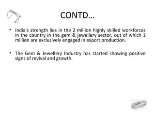 Gems and Jewellery Industry in India | PPT